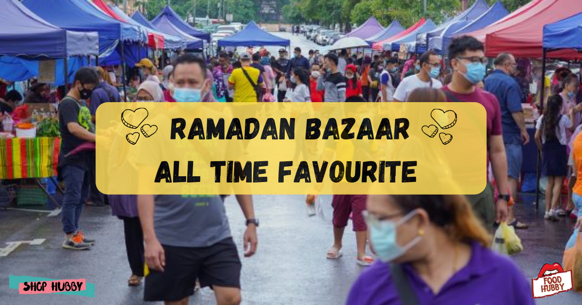 [斋戒月攻略!] 盘点Ramadhan Bazaar 必吃美食! | Ramadhan Bazaar All Time Favourite ...