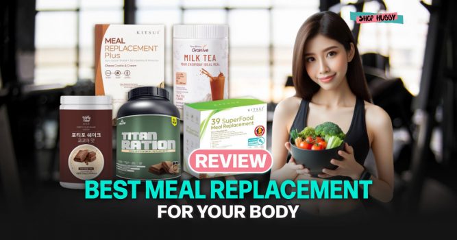 5 Best Meal Replacement Malaysia 2026: Best For Weight Loss, High ...