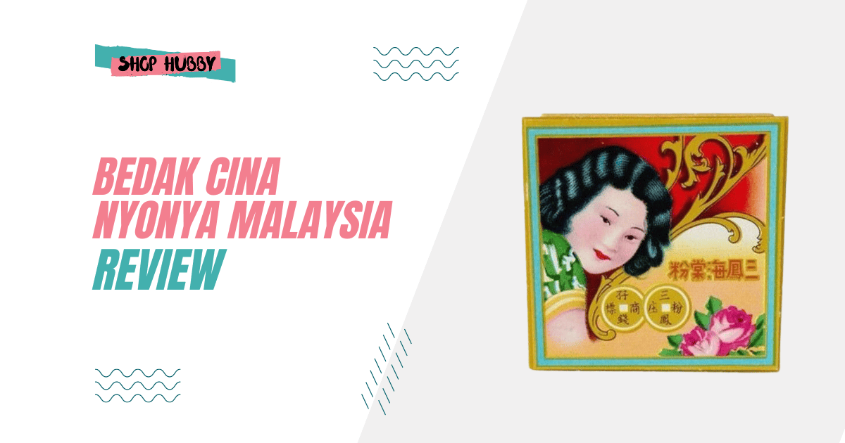 Review Bedak Cina Nyonya 2025: Terbaik Untuk Bayi, Gatal & Pemutih ...